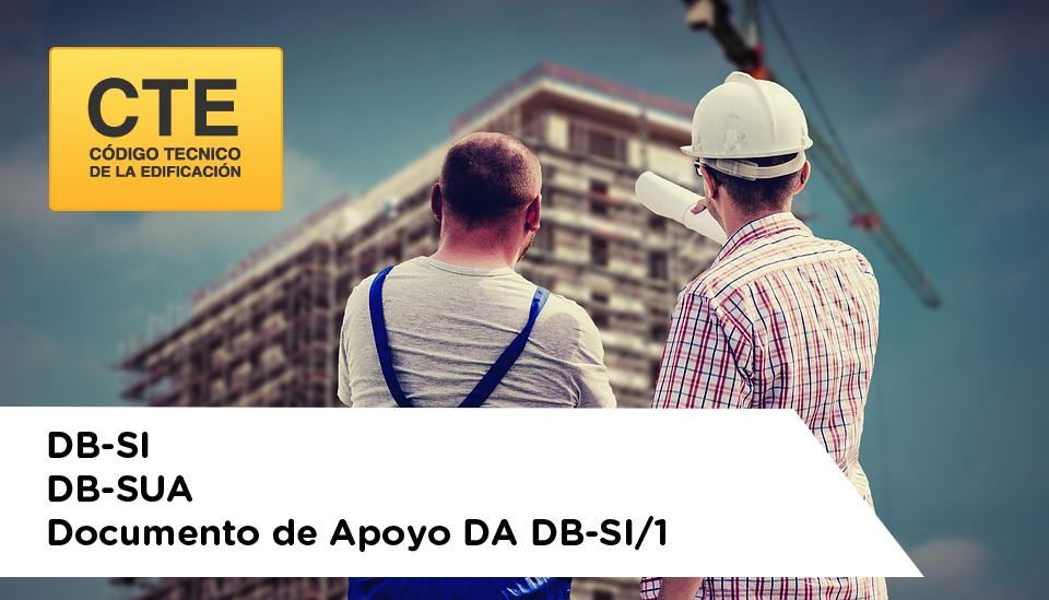 Actualización CTE de los Documentos Básicos DB-SI y DB-SUA, y el ...